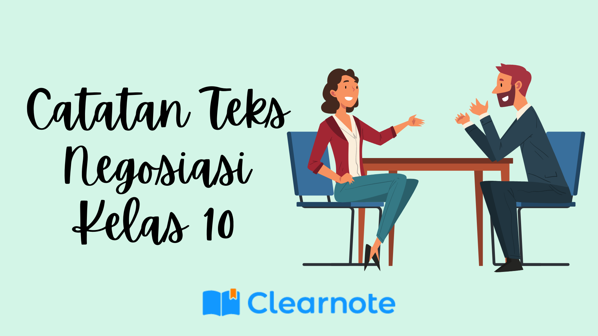 Catatan Teks Negosiasi kelas 10 - Clear Indonesia News