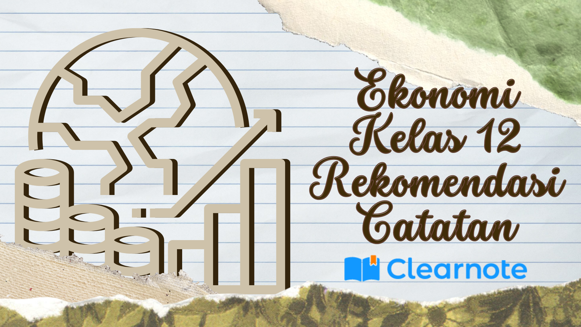 Ekonomi Kelas 12 - Rekomendasi Catatan - Clear Indonesia News